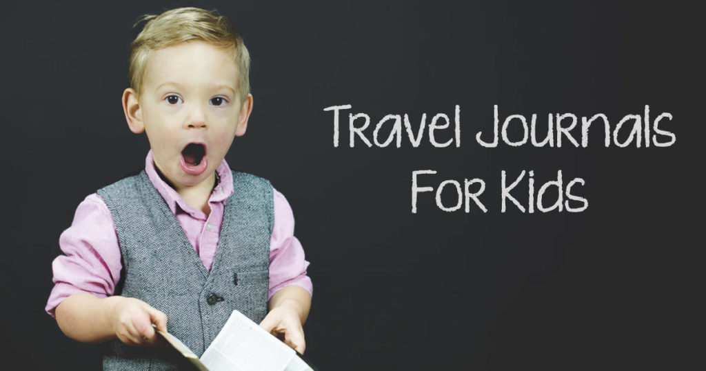21 Best (& Most Creative) Travel Journals For Kids - Mom Approved!